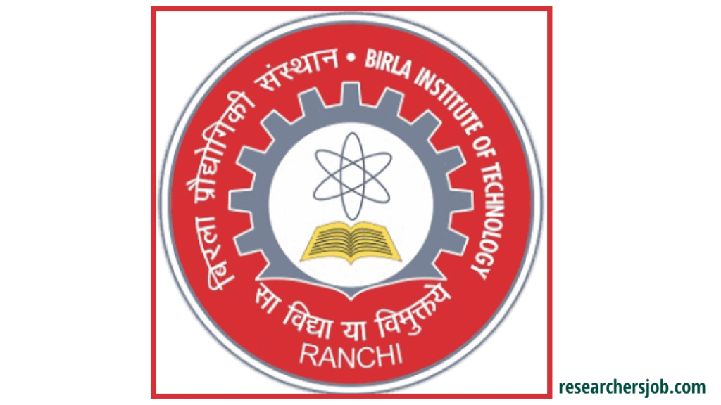 Scientific Officer/Research Officer Position in BIT Meshra, Ranchi